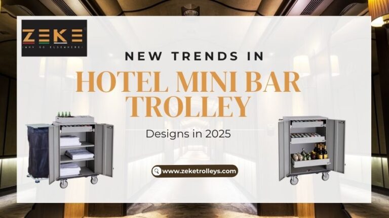 Choose A Reliable Hotel Housekeeping Trolley Manufacturer?